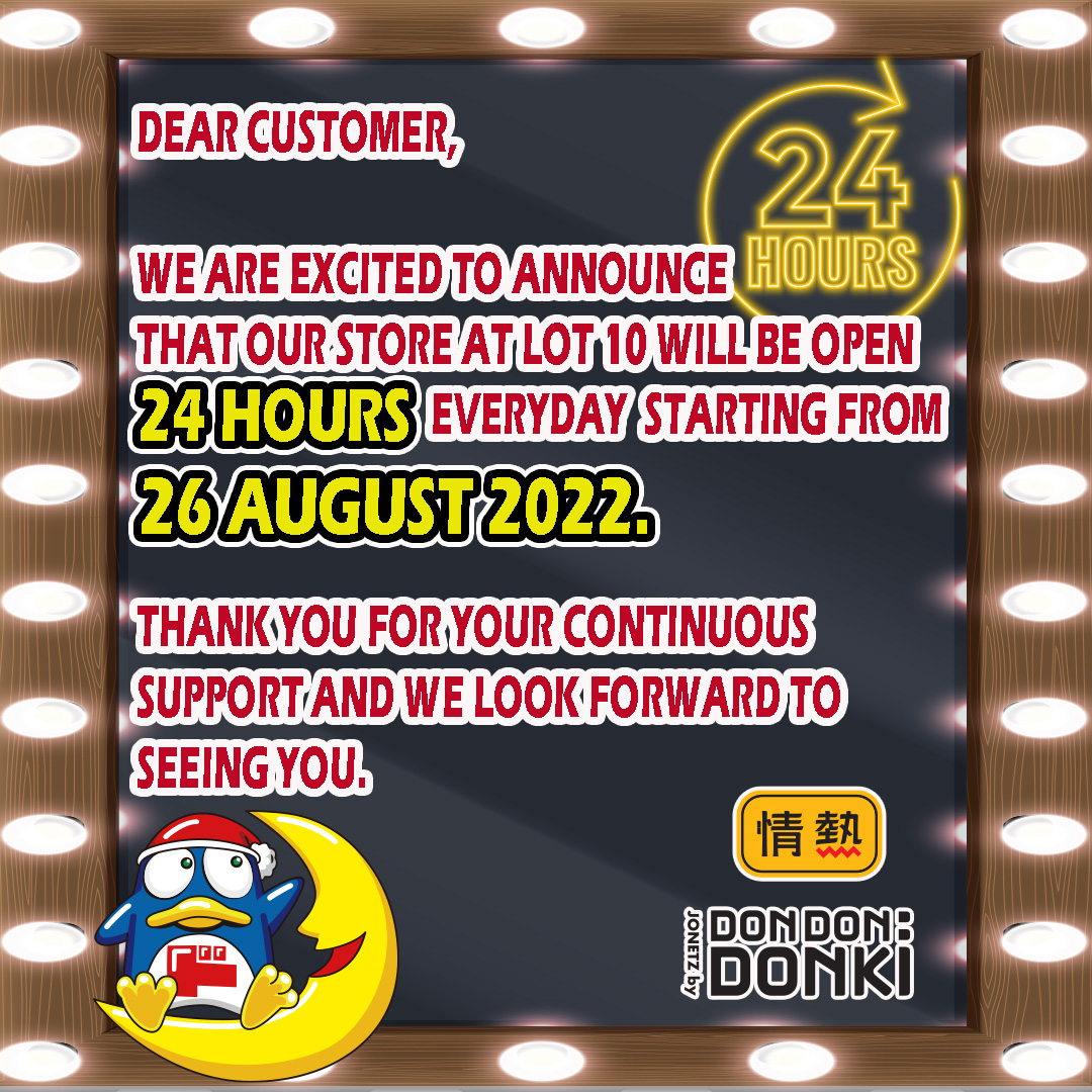 Lot 10’s DON DON DONKI to open 24 hours from 26 August 2022