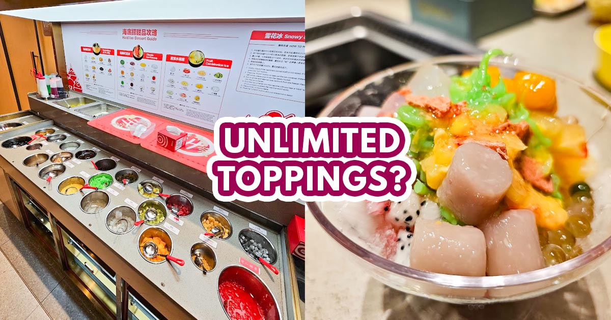 Haidilao Bugis+ has DIY shaved ice & free-flow dessert bar for just $4. ...