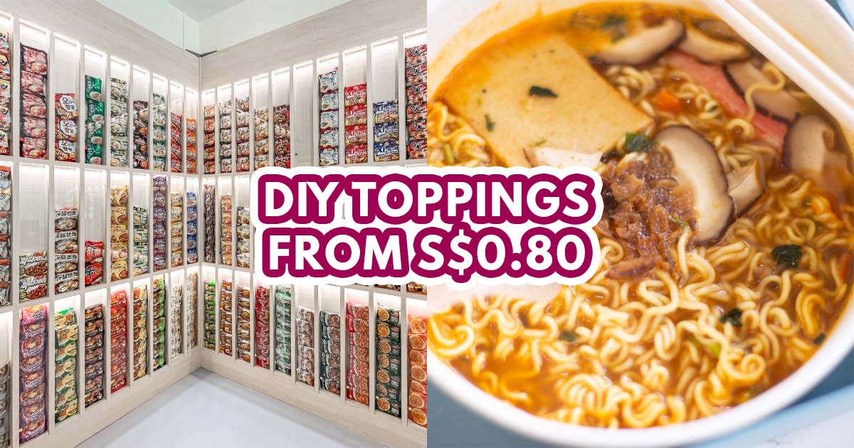 New in town: Slurp Mee – 70+ choices at SG's first DIY instant noodles cafe