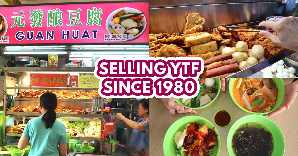 Guan Huat Yong Tau Foo: 44-year-old YTF stall with super gao laksa ...