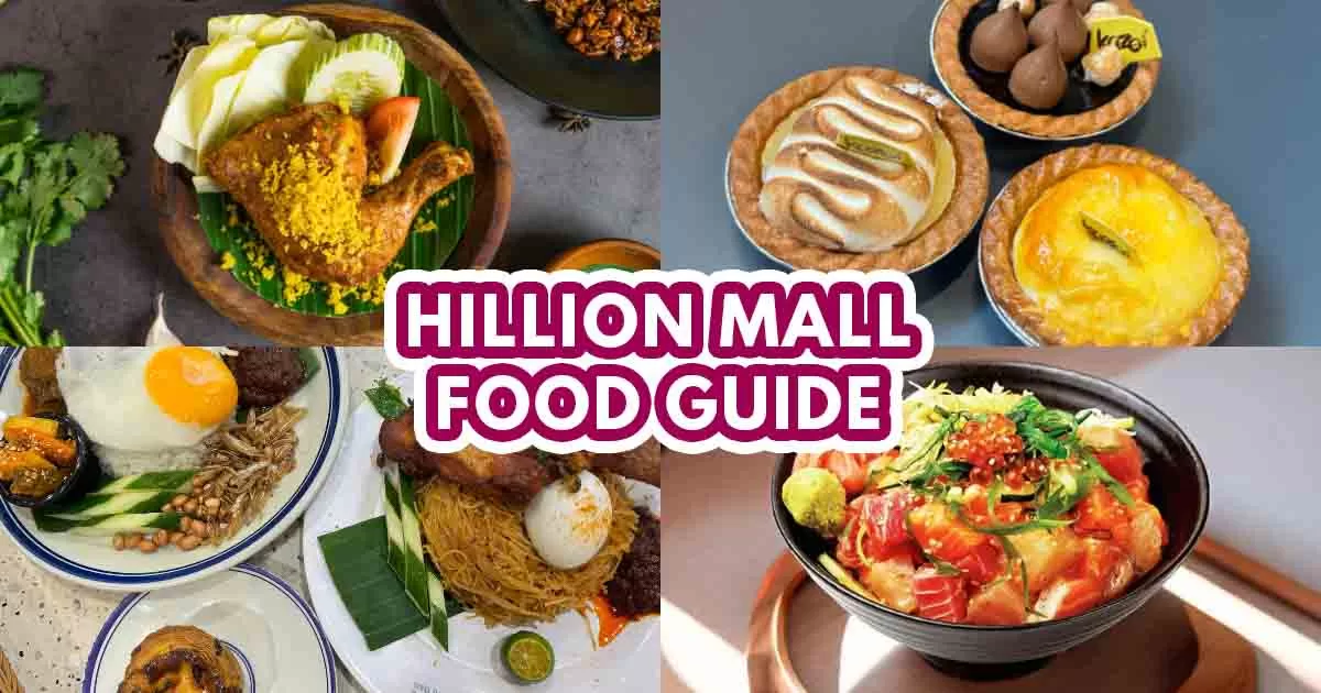11 places in Hillion Mall for a convenient bite while in Bukit Panjang