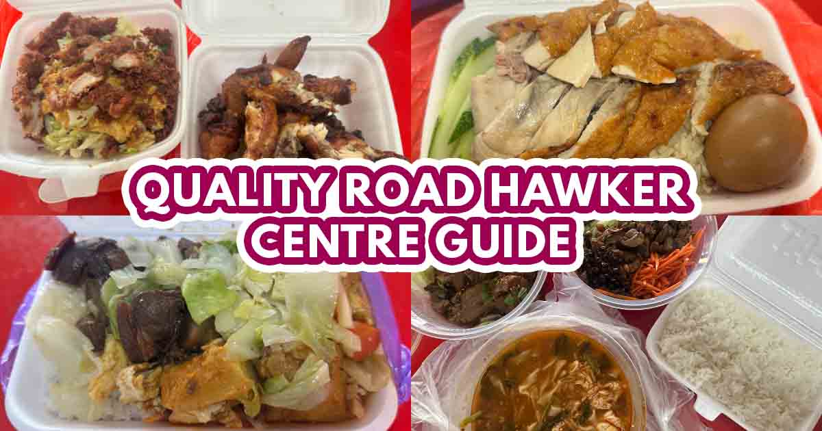 10 spots at Quality Road Hawker Centre to fuel up in the West ...