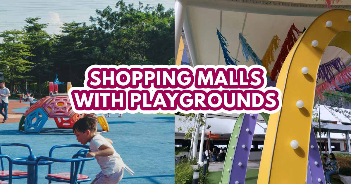 11 best shopping malls with playgrounds in Singapore for your kid to ...