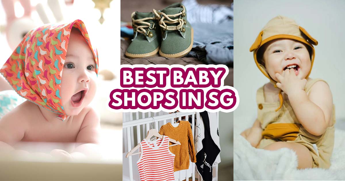 11 best baby shops in Singapore to pamper your little bundle of joy ...