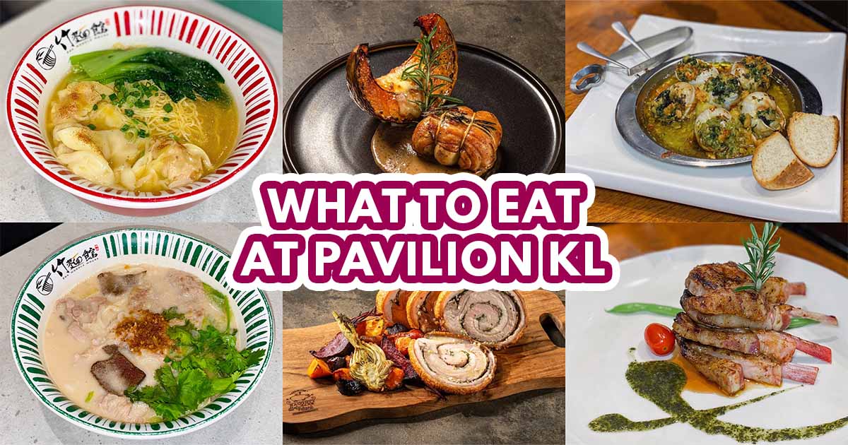 10 must-try food spots in Pavilion Kuala Lumpur for the ultimate ...
