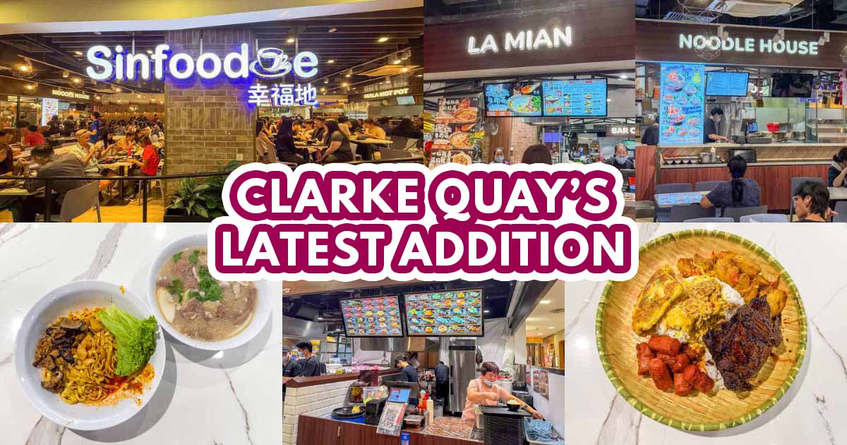 New Clarke Quay Central food court has BCM by ex-Orchard chef & more