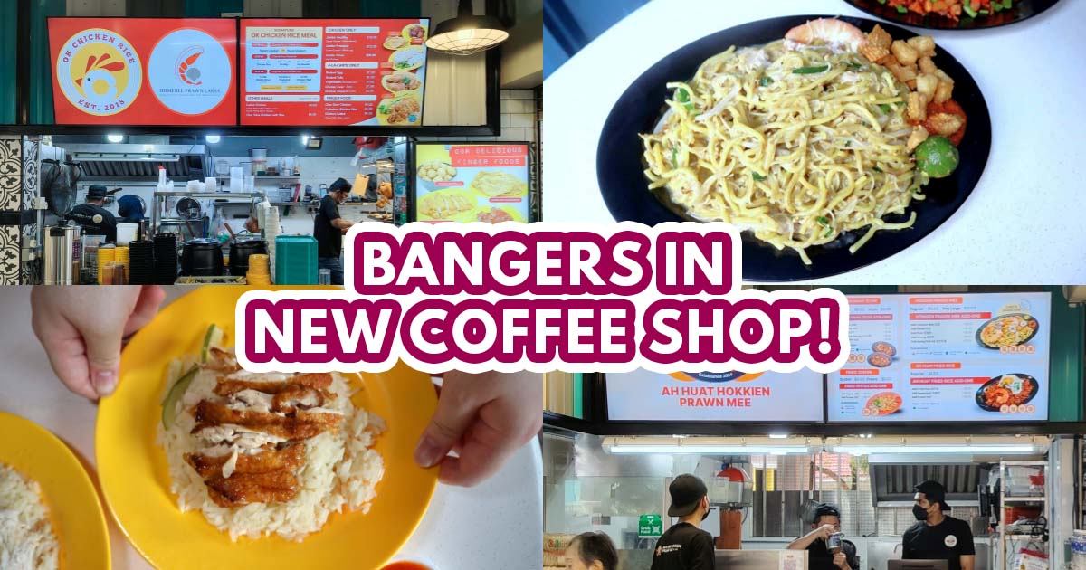 New coffee shop in Toa Payoh has famous chicken rice & hokkien mee ...