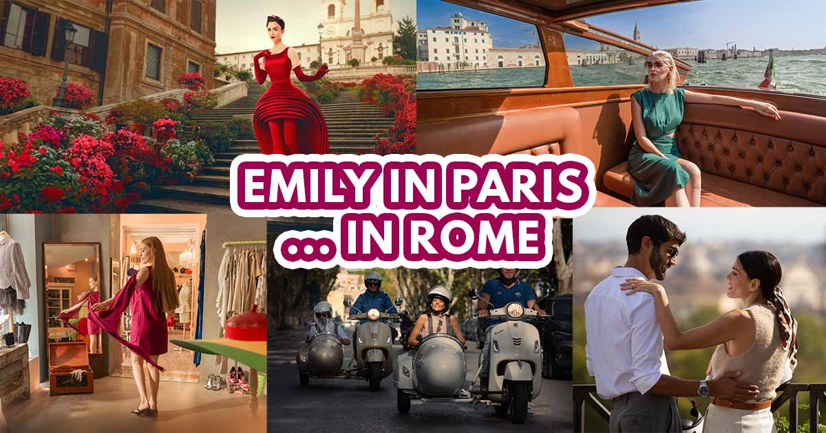 Emily in Paris S4 goes to Rome: Retrace her steps - SETHLUI.com