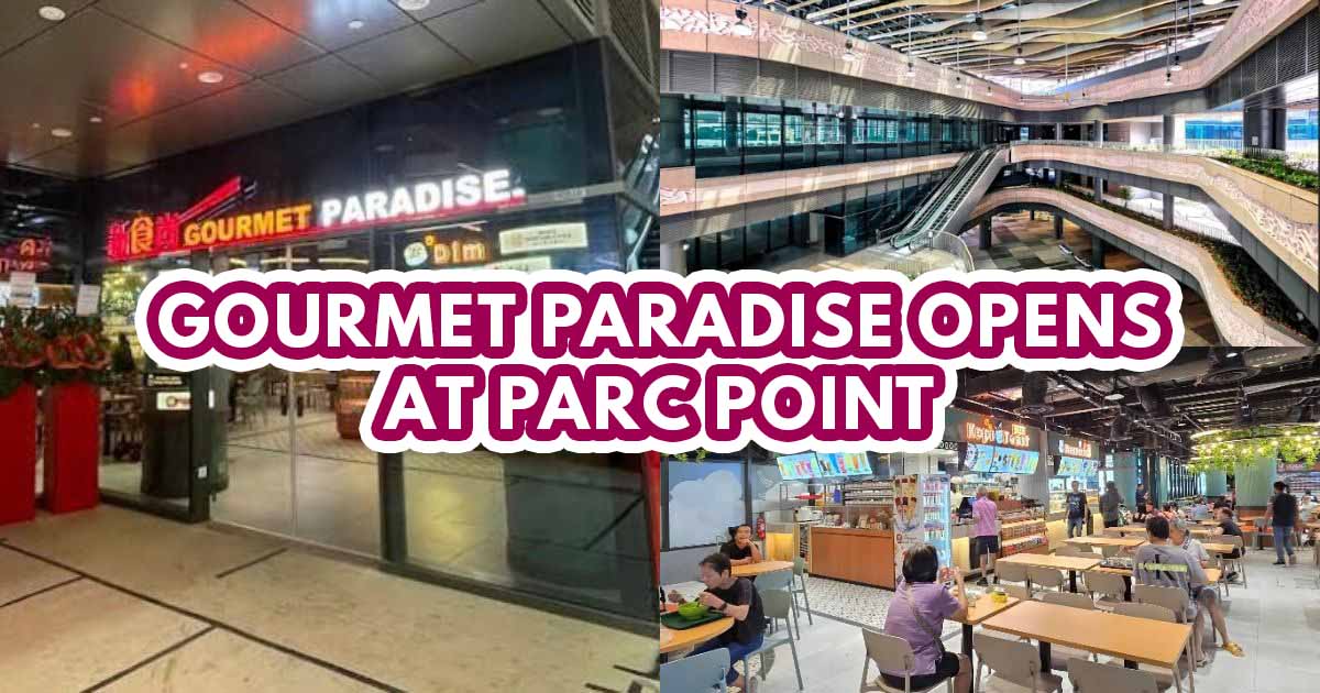 Gourmet Paradise opens at Parc Point with Japanese, Korean, Western ...